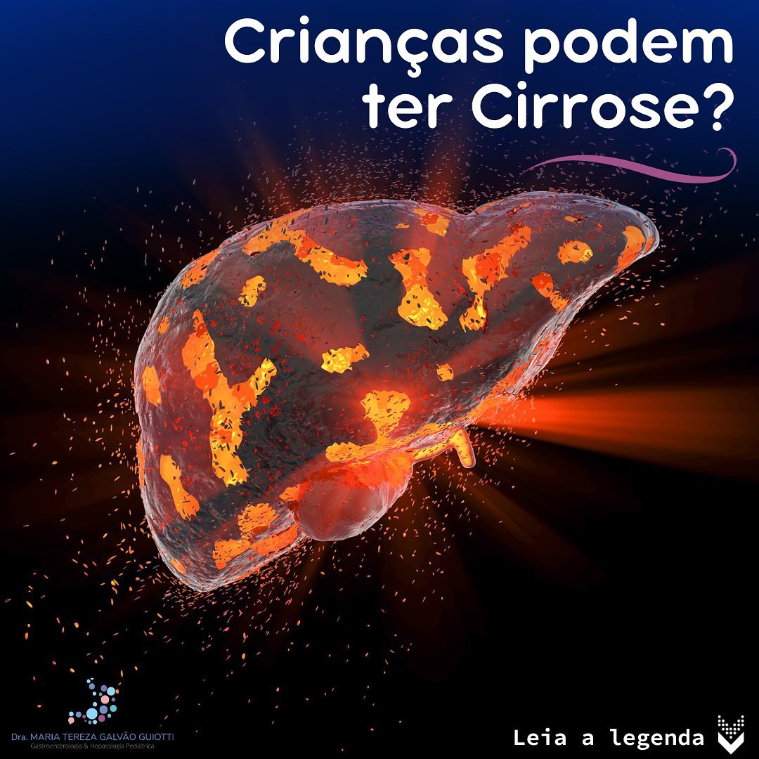 Crianças podem ter Cirrose? - Dra. Maria Tereza Pediatra ...