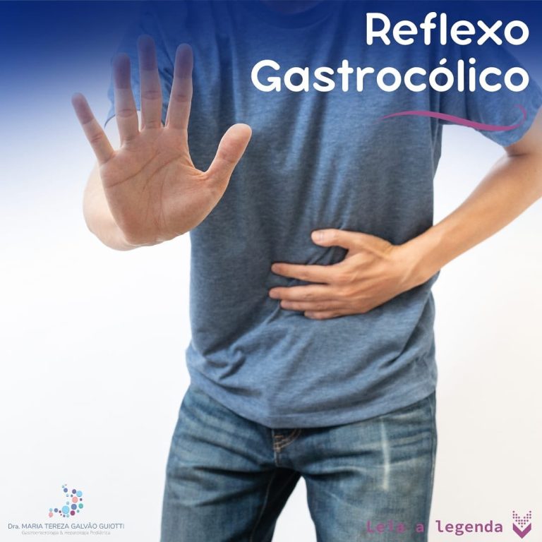 Reflexo Gastrocólico - Dra. Maria Tereza Pediatra - Gastroenterologia e ...